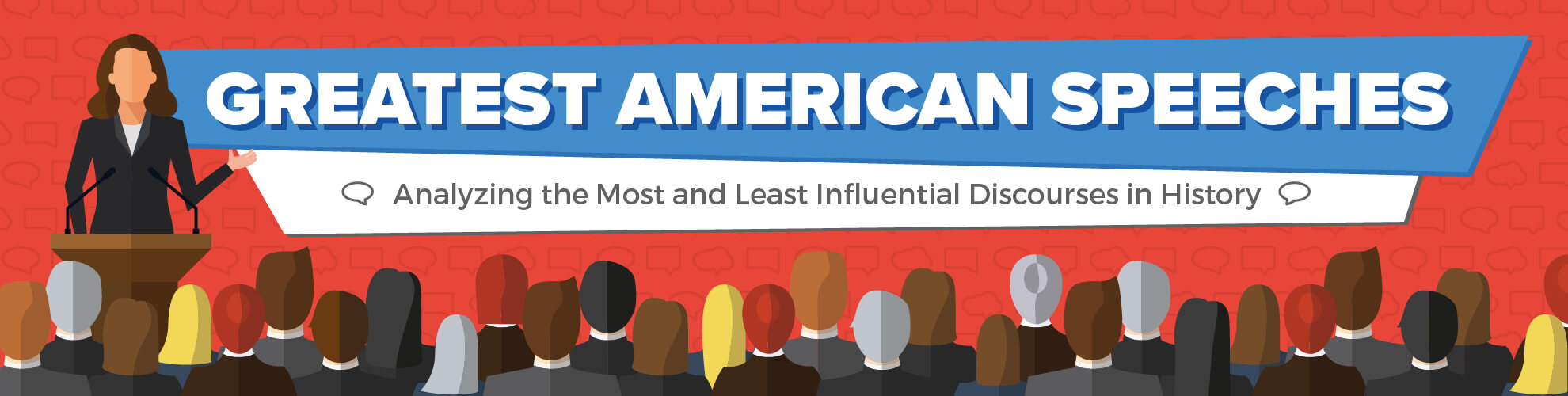 Greatest American Speeches - Analyzing Why They Influence You - Quote.com®