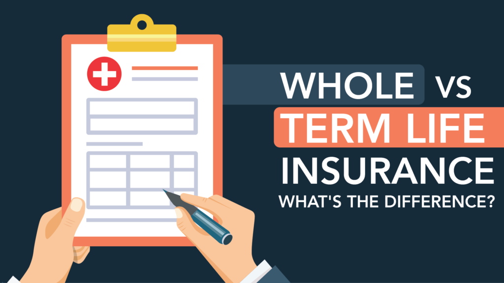 Whole vs. Term Life Insurance: What’s the Difference? | quote.com
