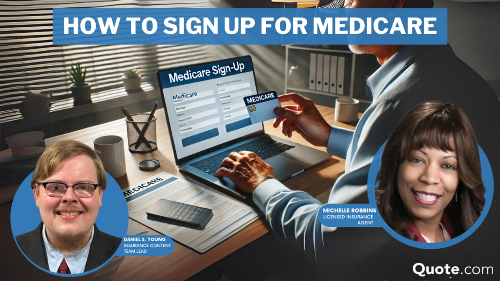 How to Sign up for Medicare in 2025 (3 Easy Steps)| quote.com